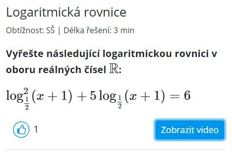 Matematika: Rovnice: Složitější logaritmické rovnice
